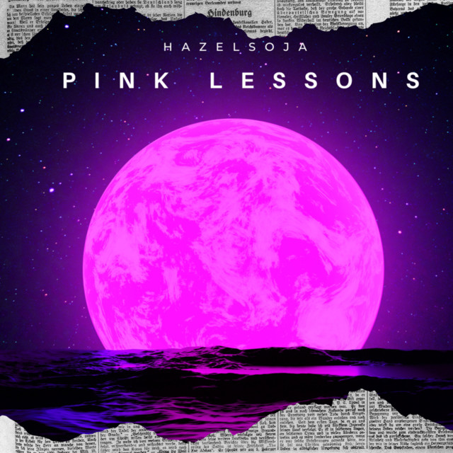 Pink Lessons - Single by Hazelsoja | Spotify