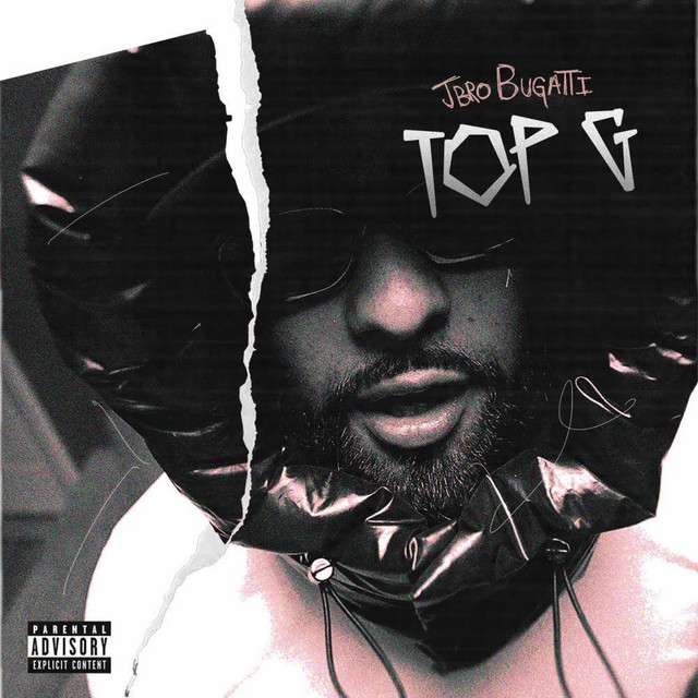 Top G - Single by JBro Bugatti | Spotify