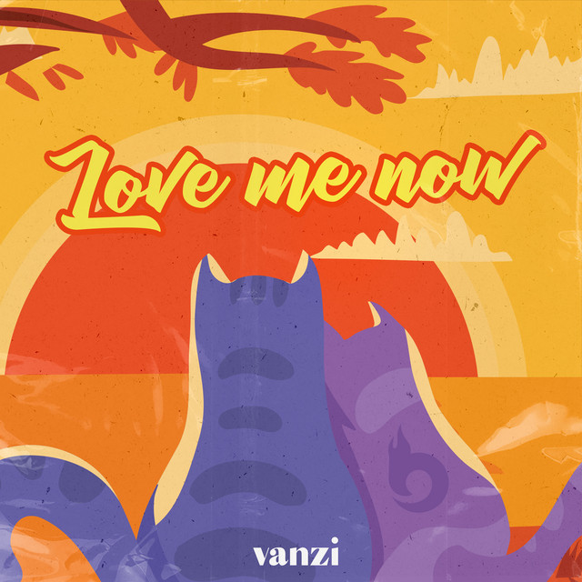 Love Me Now - Single by Vanzi | Spotify