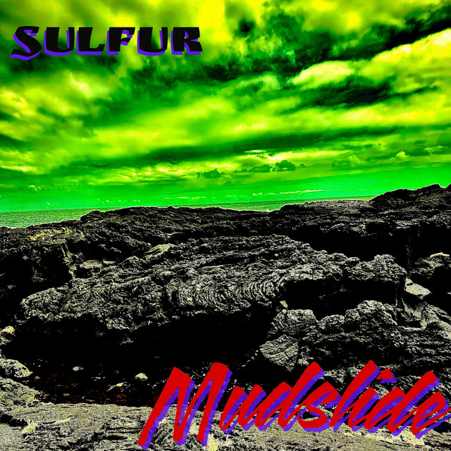 Mudslide - song by Sulfur | Spotify