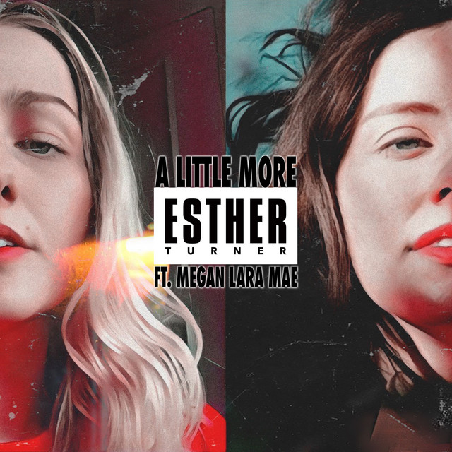 A Little More - Single by Esther Turner | Spotify