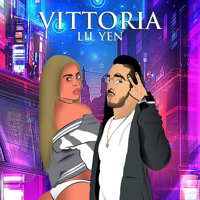 Vittoria - Single by LIL YEN | Spotify