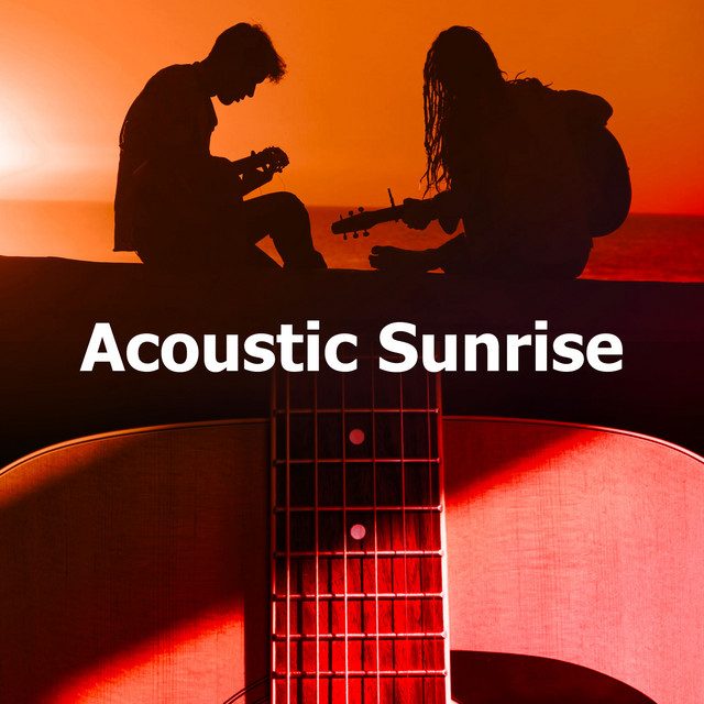 Acoustic Sunrise - Album by Spanish Magic Guitar | Spotify
