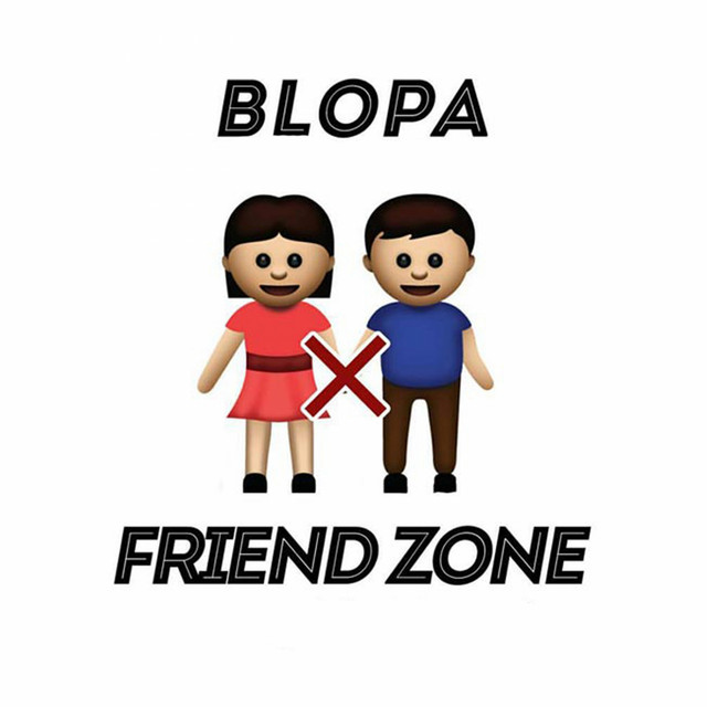 Friend Zone - Single by El Blopa | Spotify