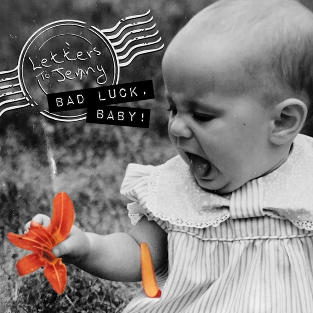 Bad Luck, Baby! - EP by Letters to Jenny | Spotify