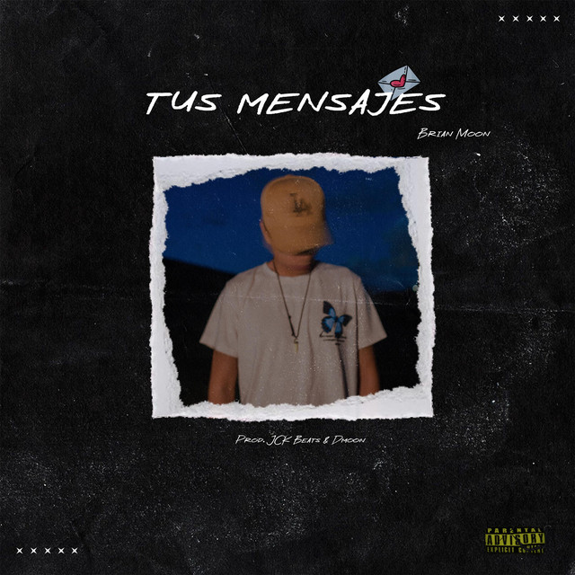 Tus Mensajes - Single by Brian Moon | Spotify