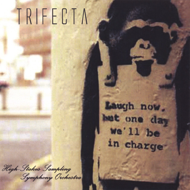 High Stakes Sampling Symphony Orchestra - Album by Trifecta | Spotify