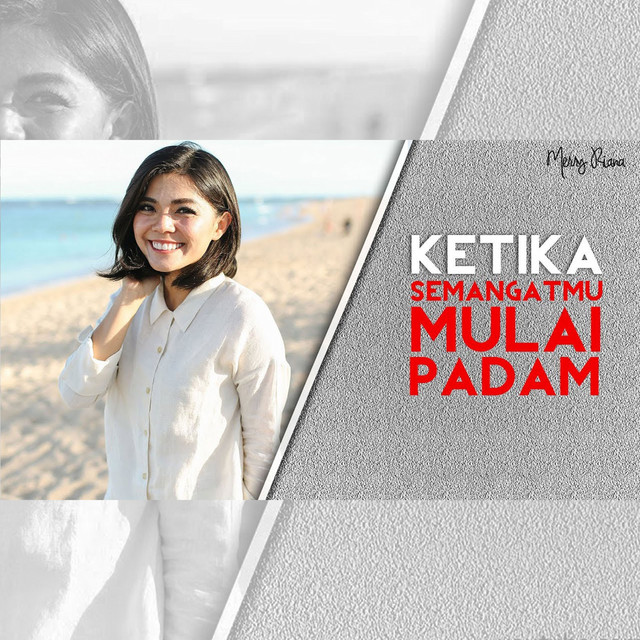 Ketika Semangatmu Mulai Padam - Audiobook by Merry Riana | Spotify