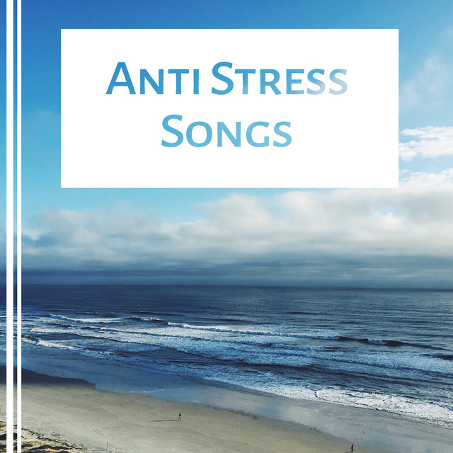 Anti Stress Songs – Music for Relaxation, Water Sounds, Singing Birds ...
