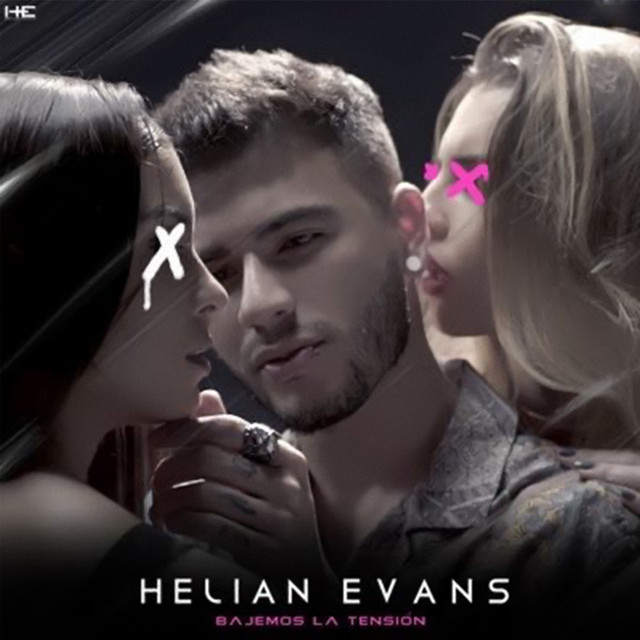 Bajemos La Tensión - Single by Helian Evans | Spotify