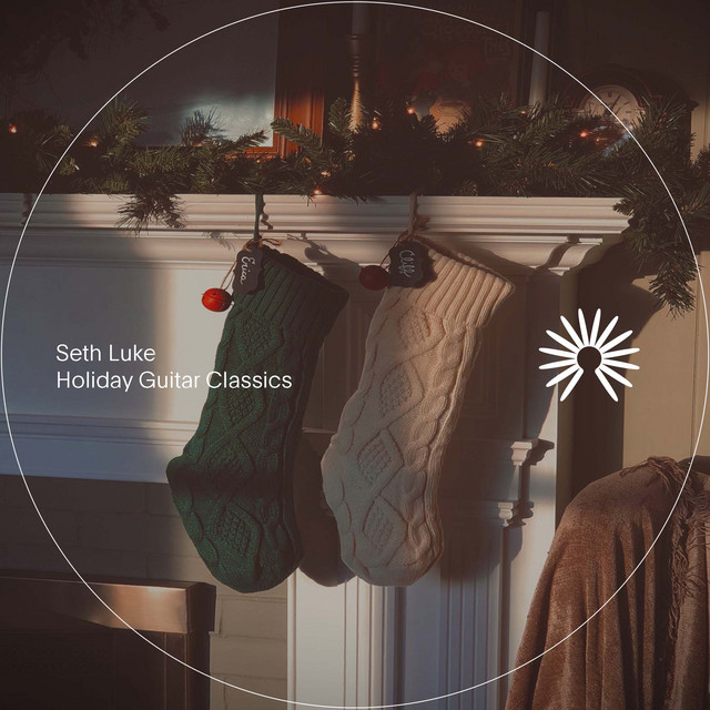 Holiday Guitar Classics (Acoustic Guitar) - Single by Seth Luke | Spotify