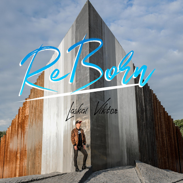 Reborn - Album by Laskai Viktor | Spotify