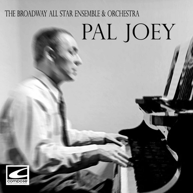 Pal Joey - Album by Richard Rodgers | Spotify