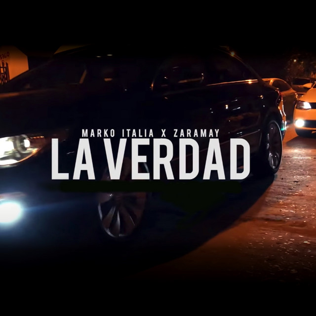 La Verdad - Single by Marko Italia | Spotify