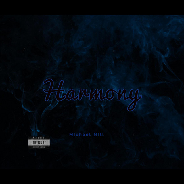 Harmony - Single by Michael Mill | Spotify