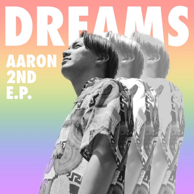 Dreams - Single by AARON | Spotify