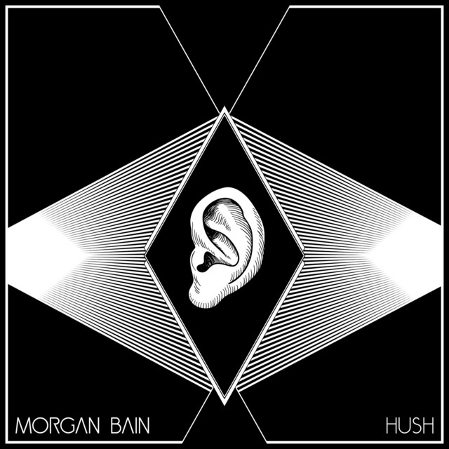 Hush - Single by Morgan Bain | Spotify