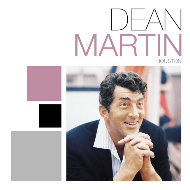 Houston - Album by Dean Martin | Spotify