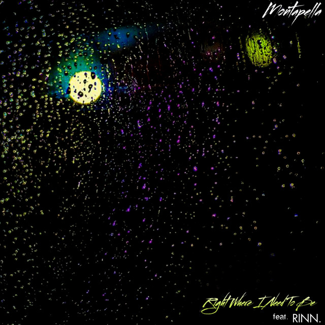 Right Where I Need To Be - Single by Montapella | Spotify