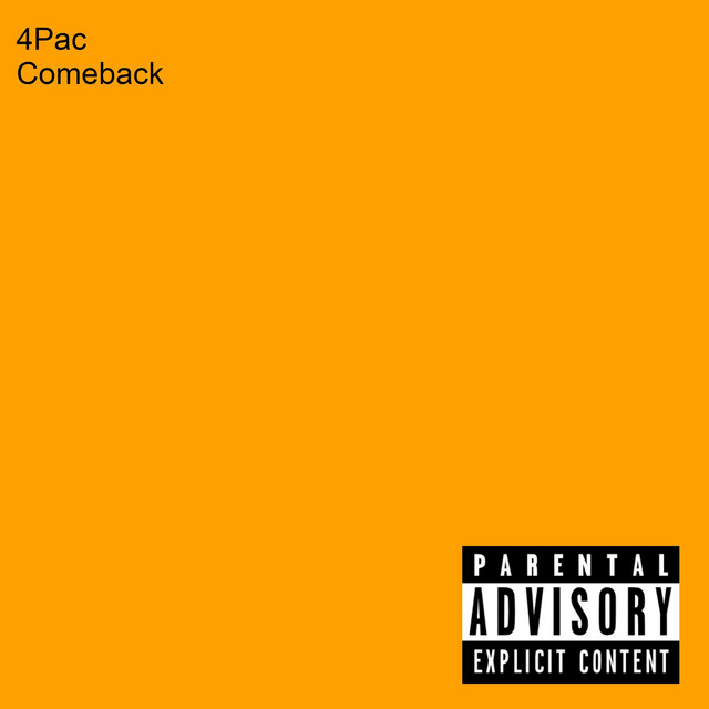 Comeback - Single by 4Pac | Spotify