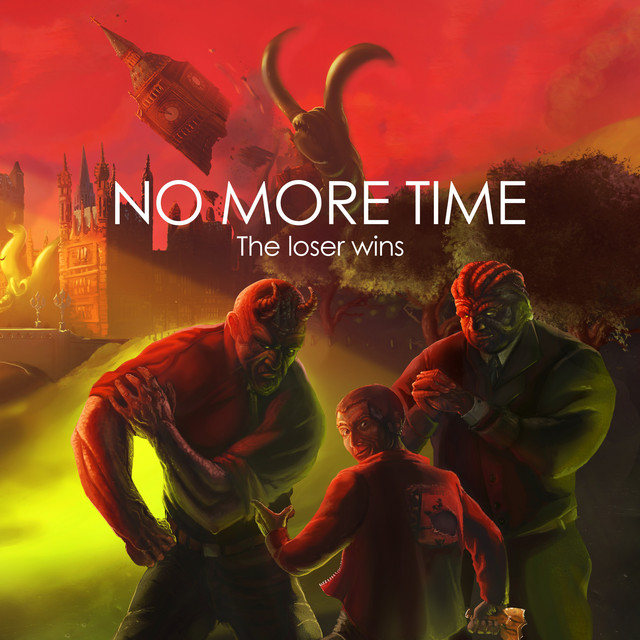The Loser Wins - Album by No More Time | Spotify