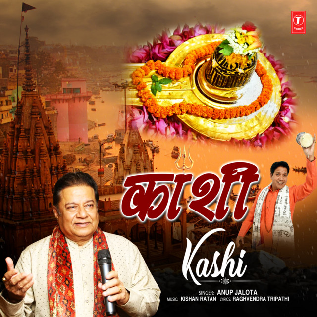 Kashi - song and lyrics by Anup Jalota | Spotify