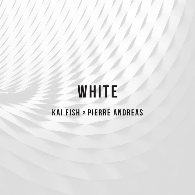 White - Single by Kai Fish | Spotify