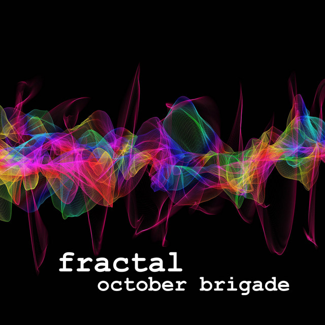 Fractal - Single by October Brigade | Spotify