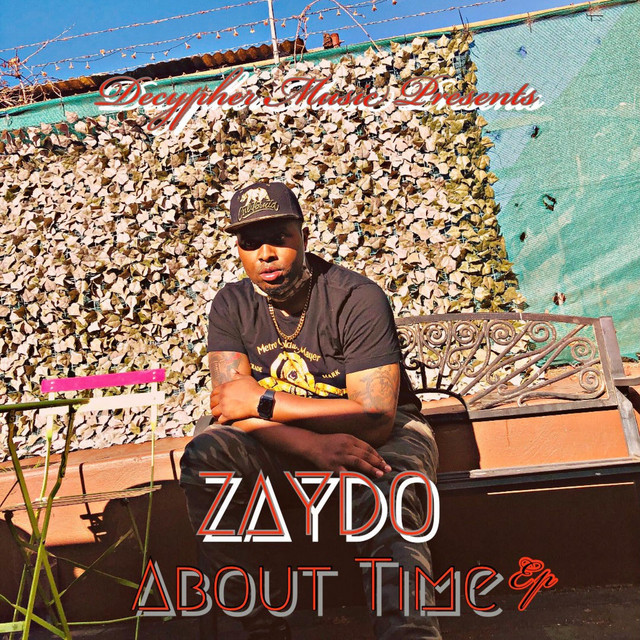 About Time EP - EP by Zaydo | Spotify