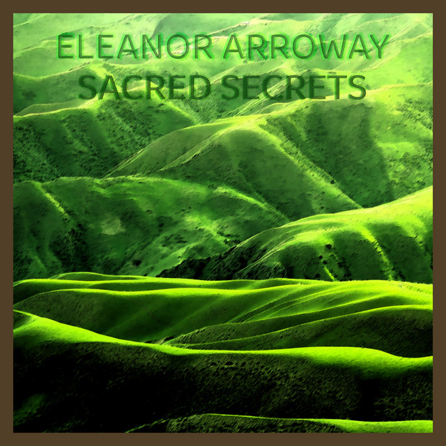 SACRED SECRETS - EP by Eleanor Arroway | Spotify