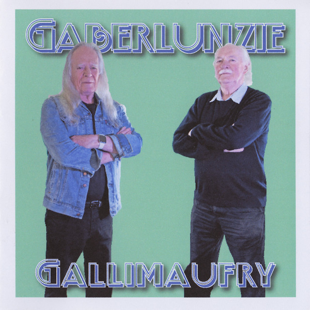 Gallimaufry - Album by Gaberlunzie | Spotify