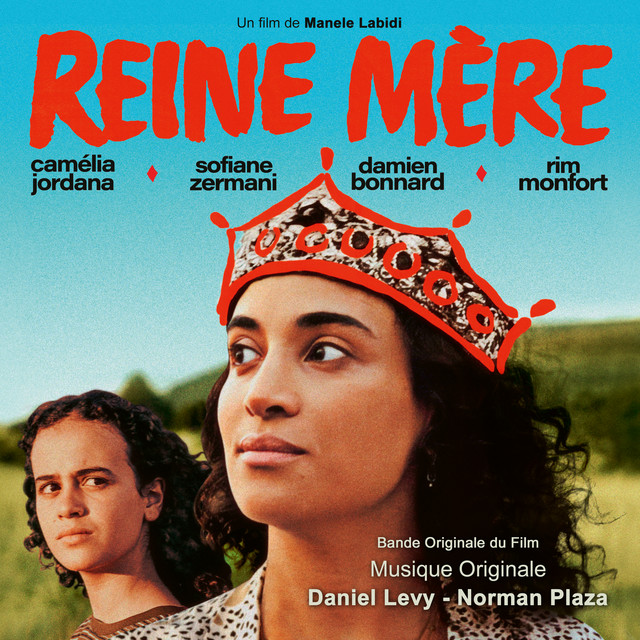 Reine Mère (Bande Originale du Film) - Album by Daniel Levy | Spotify