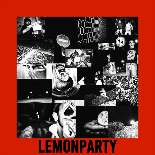 LEMONPARTY - EP by LEMONPARTY | Spotify