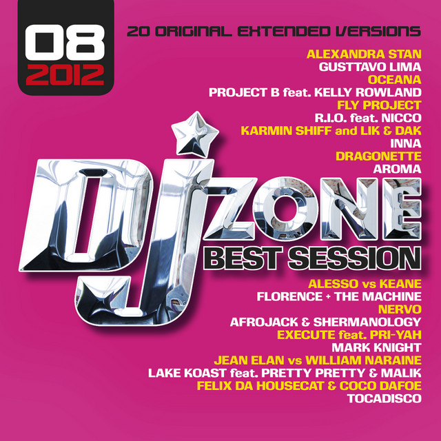 Dj Zone Best Session 08/2012 - Compilation by Various Artists | Spotify