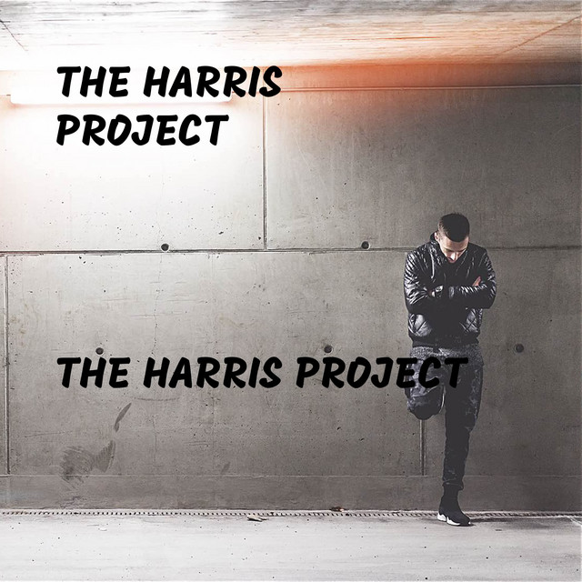 The Harris Project - EP by The Harris Project | Spotify
