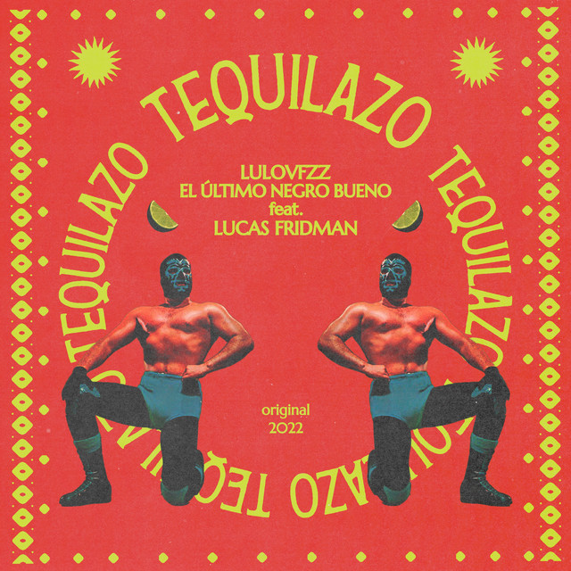 Tequilazo - Single by Lulovfzz | Spotify