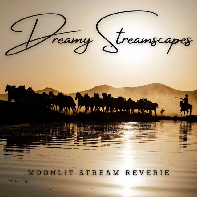 Dreamy Streamscapes: Sleep Serenades - Album by Music for Sleep | Spotify
