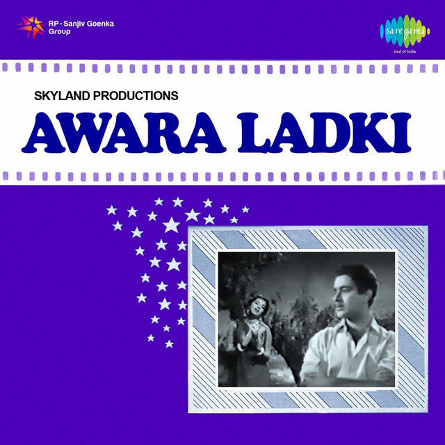 Awara Ladki (Original Motion Picture Soundtrack) - Single by Mahesh ...