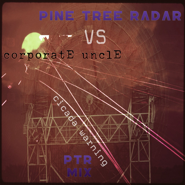 cicada warning (Pine Tree Radar Power Mix) - Single by Pine Tree Radar ...