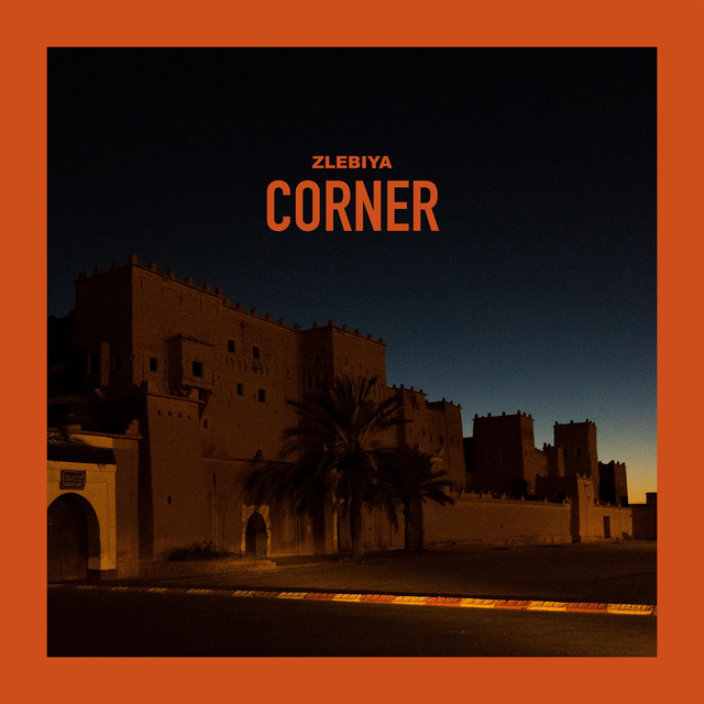 Corner - Single by Zlebiya | Spotify
