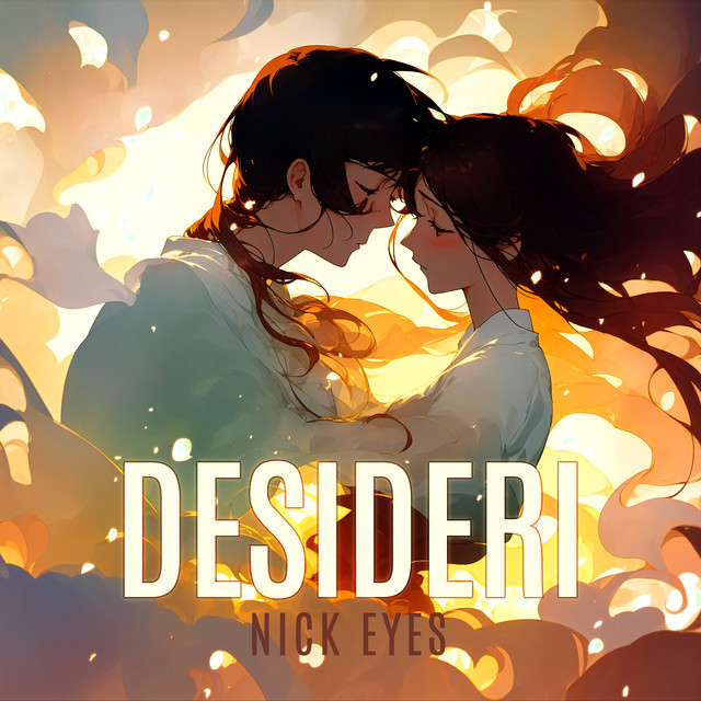 Desideri - Single by Nick Eyes | Spotify