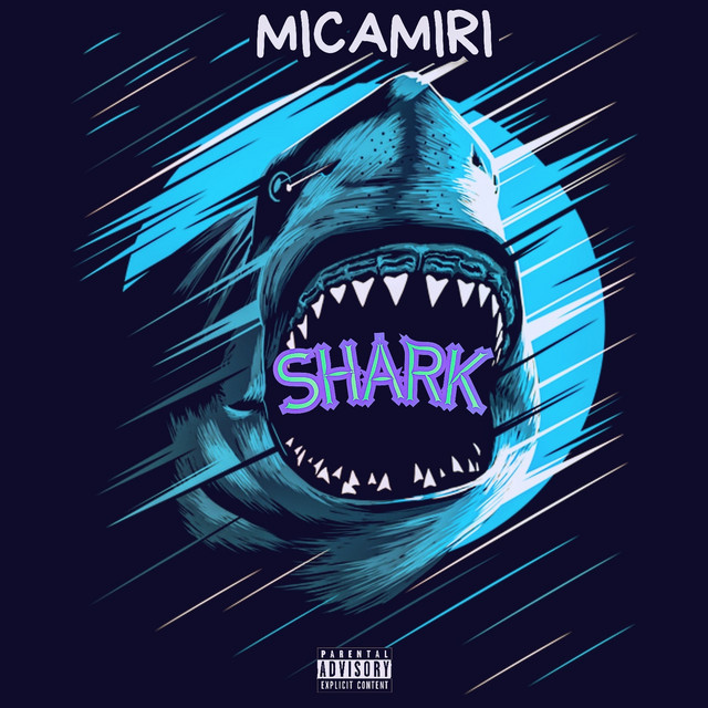 Shark - Album by MICAMIRI | Spotify