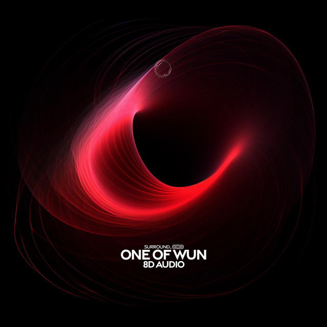 One Of Wun (8D Audio) - Single by surround. | Spotify