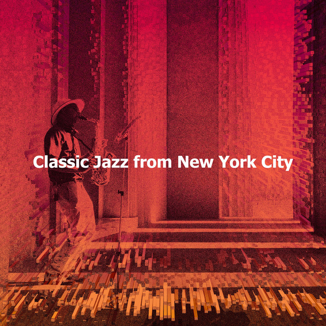 Classic Jazz from New York City - Album by Classic Jazz | Spotify