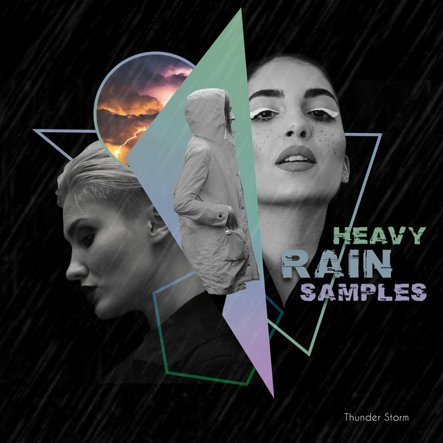Heavy Rain Samples - Album by Thunder Storm | Spotify