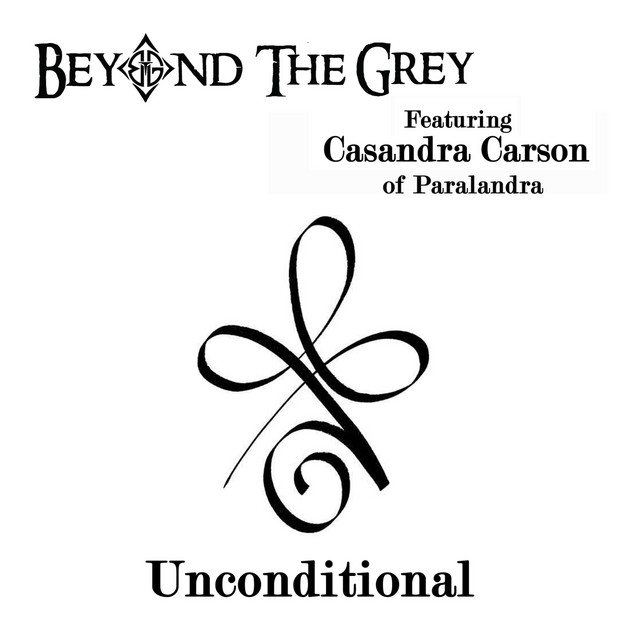 Unconditional - Single by Beyond the Grey | Spotify