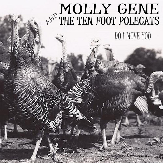 Molly Gene and The Ten Foot Polecats | Spotify