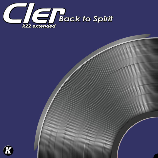 Back to Spirit (K22 Extended) - Single by Cler | Spotify