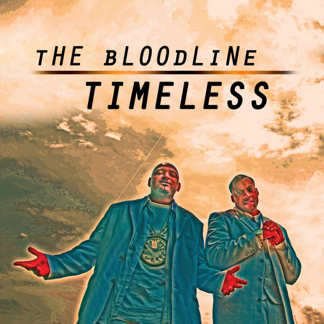 Timeless - Album by The Bloodline | Spotify