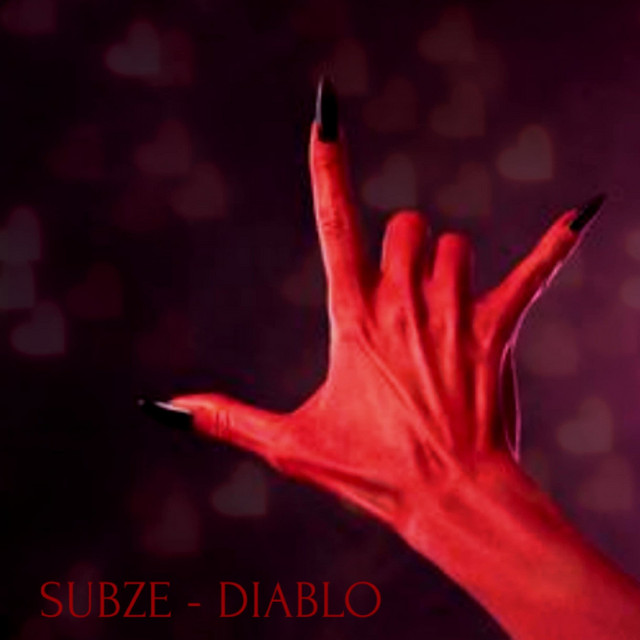 Diablo - Single by Subze | Spotify